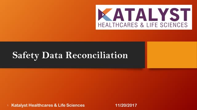 Sae Reconciliation In Clinical Data Management Pptx