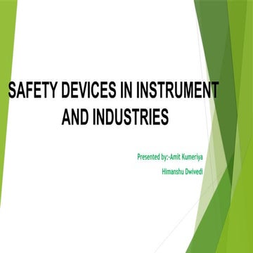 SAFETY DEVICES IN INSTRUMENT and their role. | PPTX