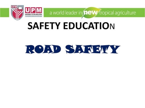Road safety awareness presentation (key stage 2 keeping safe on the ...