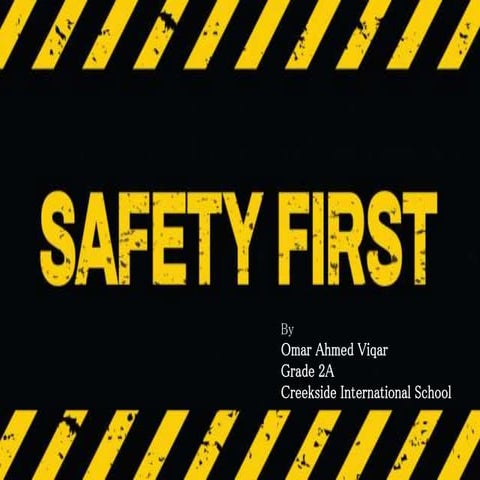 Safety first | PPTX