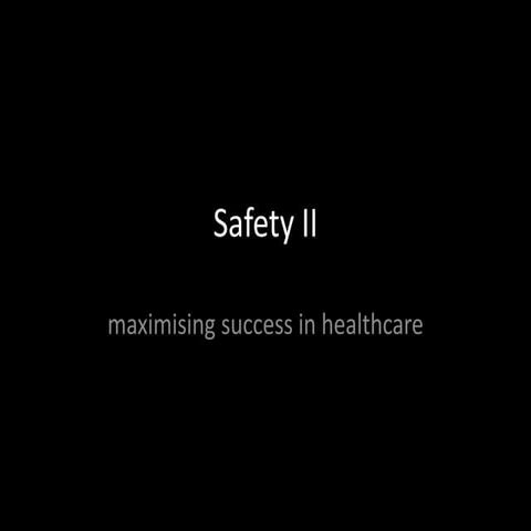 Safety II | PPTX