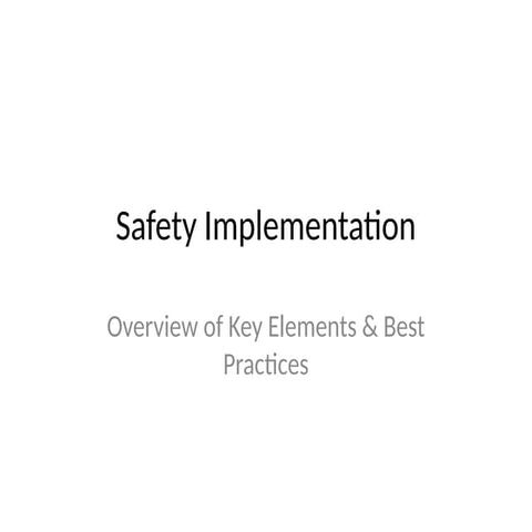 Safety_Implementation _Presentation.pptx