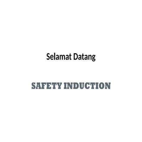 SAFETY INDUCTION pekerja baru tambang.pptx