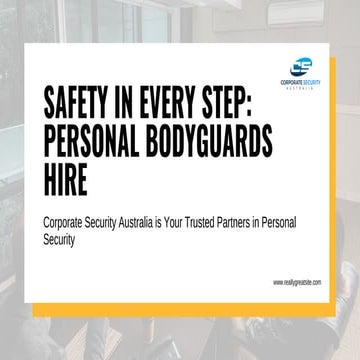 Safety in Every Step Personal Bodyguards Hire - Your Trusted Partners ...