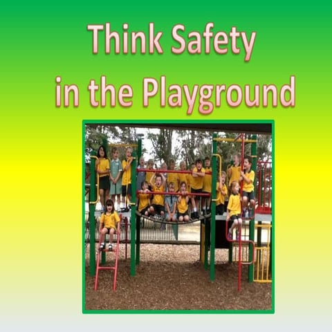 Safety in the playground | PPTX
