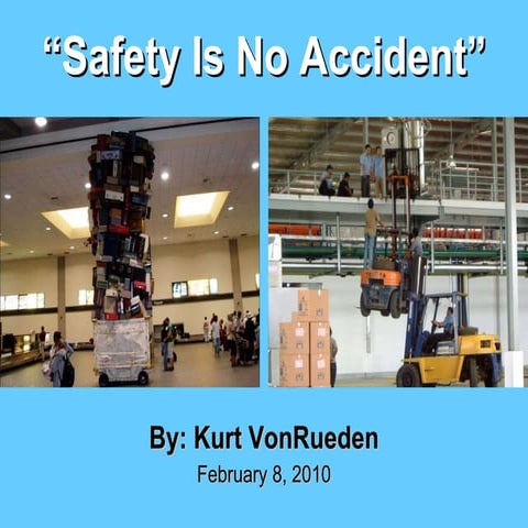Safety Is No Accident Powerpoint | PPT