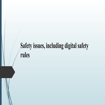 Safety Issues on the Use of ICT including e-Safety Rules.pptx