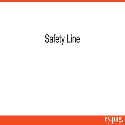 Safety line overview | PPT