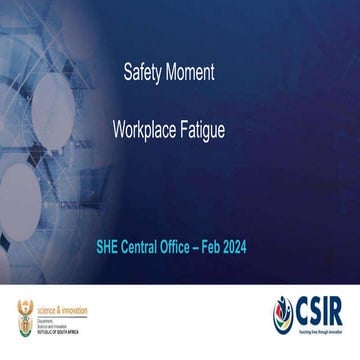 Safety Moment - Workplace Fatigue Feb 2024 .pptx