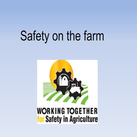 APPLYING SAFETY MEASURES IN FARM OPERATIONS.pptx