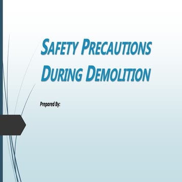 Safety precautions during demolition | PPTX