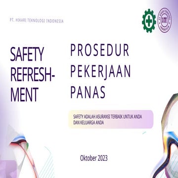 SAFETY REFRESHMENT - HOT WORK / PEKERJAAN PANAS | PPTX