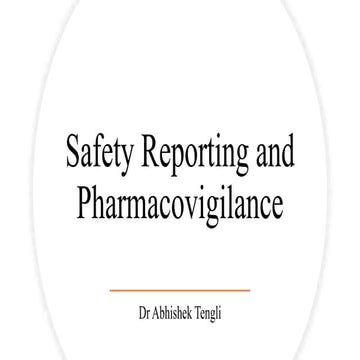 Safety Reporting and Pharmacovigilance.pptx