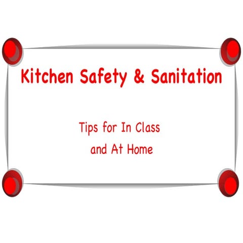 KITCHEN SAFETY PRESENTATION | PPT