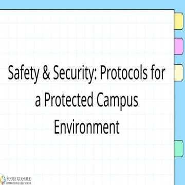 Safety & Security Protocols for a Protected Campus Environment.pptx