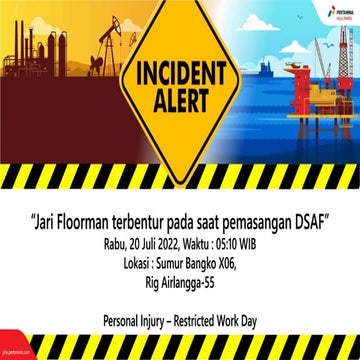 Safety Stand Down (SSD)_Jari Floorman terbentur pada saat pemasangan ...
