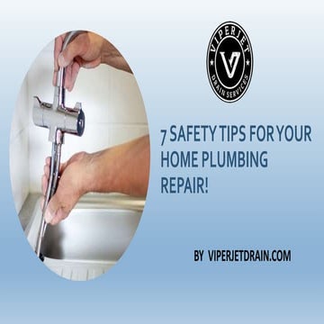 Safety Tips for Your Home Plumbing Repair | PPTX