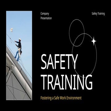 Safety Training: Fostering a safe Work Environment. | PPTX