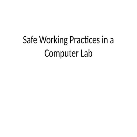 Safe_Working_Practices_in_Computer_Lab.pptx