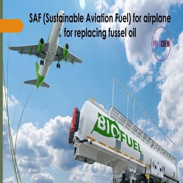 SAF (Sustainable Aviation Fuel) for fossil | PPTX