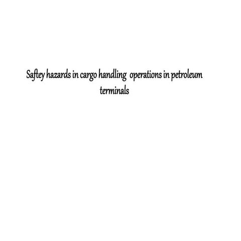 Saftey hazards in cargo handling.pptx