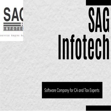 Top-Notch Software Solutions for Tax Experts by SAG Infotech | PDF