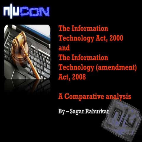 nullcon 2010 - Comparative analysis of “The IT Act, 2000″ and The IT ...