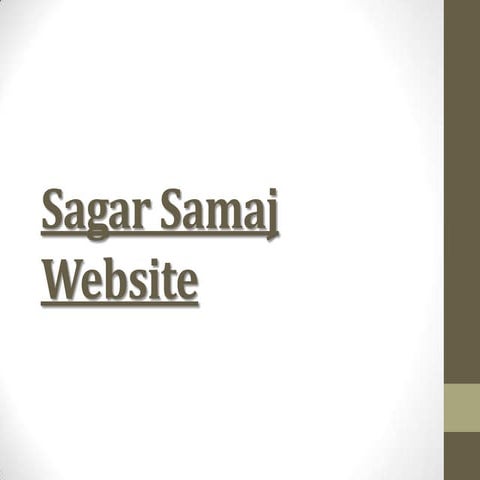 Sagar samaj website | PPTX | Business | Business and Finance