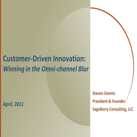 Customer Driven Innovation Keynote from SageBerry Consulting | PPT