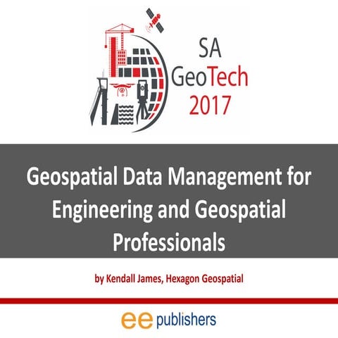 Geospatial Data Management for Engineering and Geosaptial Professionals ...