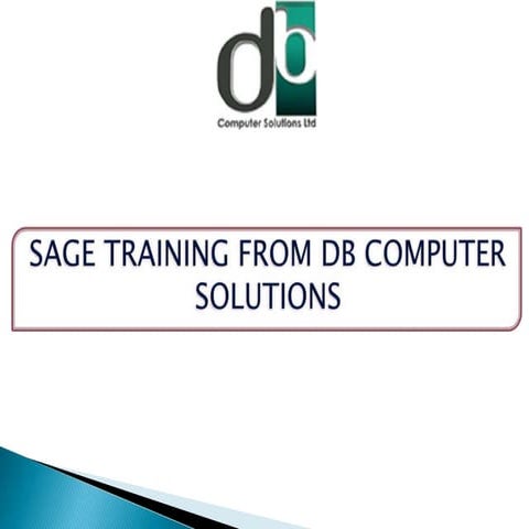 Sage training from db computer solutions | PPT