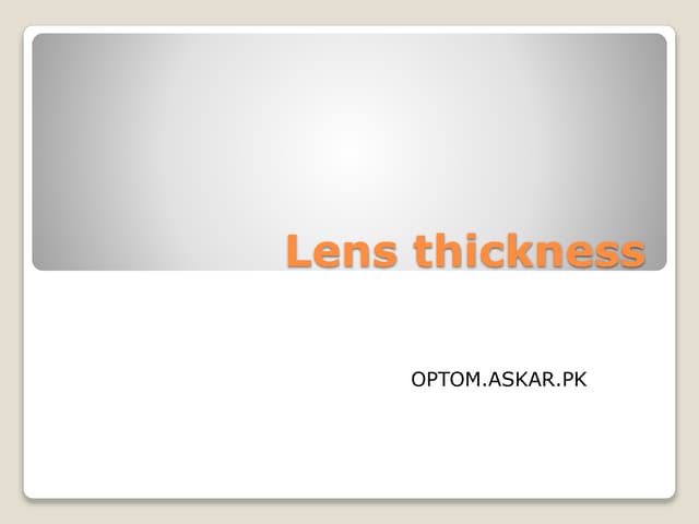 Lens and its types | PPTX