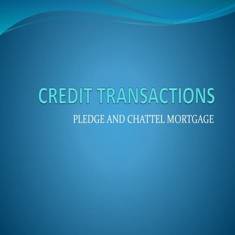 Pledge and Chattel Mortgage | PPTX