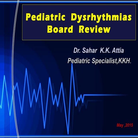 PEDIATRIC DYSRHYTHMIA 2015 | PPT | Free Download