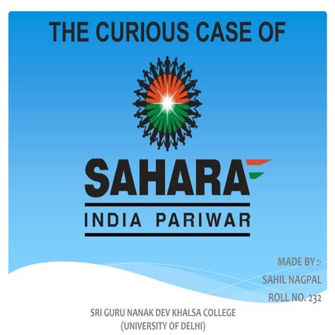 THE CURIOUS CASE OF SAHARA INDIA PARIWAR | PPTX