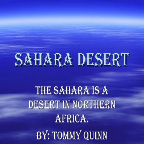 SAHARA DESERT | PPTX