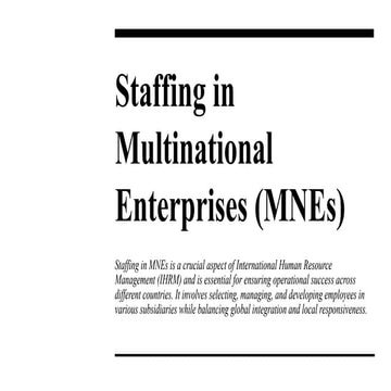 Staffing and Recruitment in Multi National Enterprises | PPTX