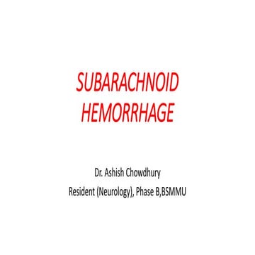 Subarachnoid Haemorrhage Management | PPTX