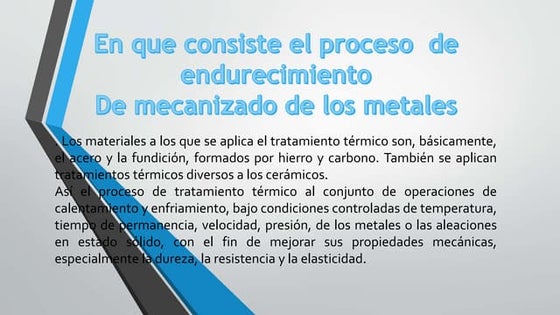 Proceso de endurecimiento de mecanizado de los metales. | PDF