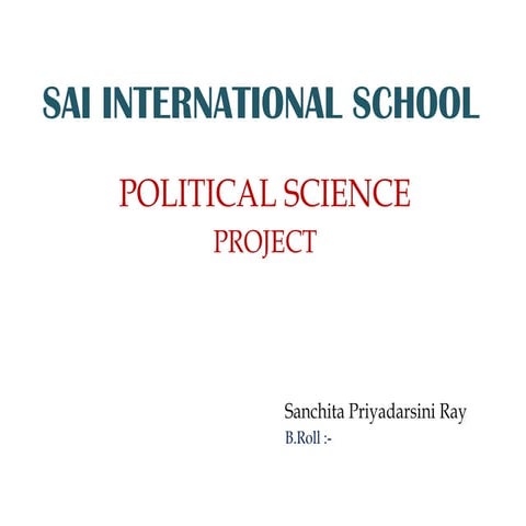 SAI INTERNATIONAL SCHOOL POLITICALSCIENCE.pptx