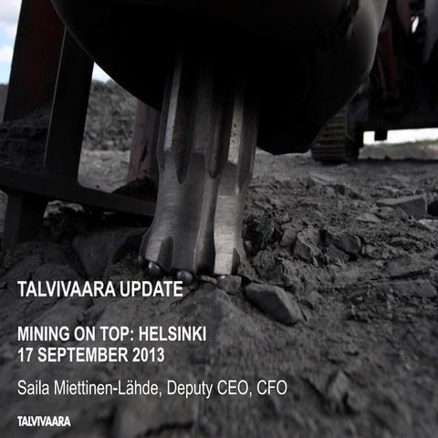 Talvivaara Update - Saila Miettinen-Lähde, Talvivaara | PDF