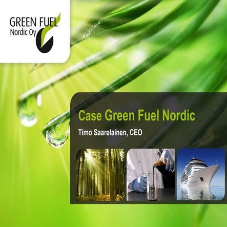 Green Fuel Nordic | PPT