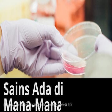 Sains Ada di Mana-Mana presentasi IPA SMP | PPTX