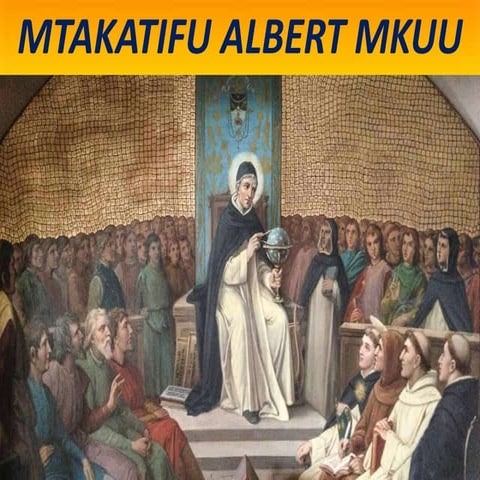 Saint Albert the Great (Swahili).pptx