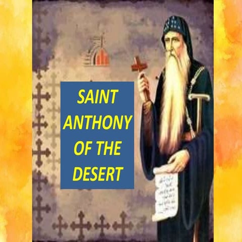 SAINT ANTHONY OF THE DESERT.pptx