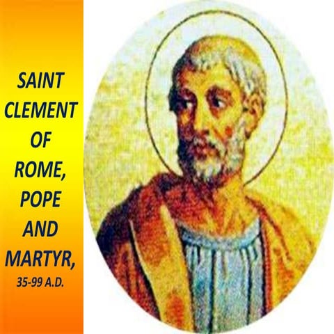 Saint Clement of Rome, pope and martyr.pptx