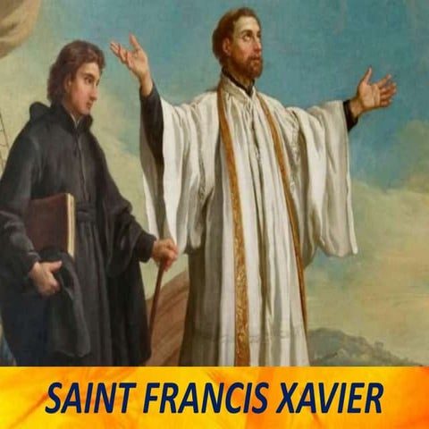 Saint Francis Xaviour.pptx