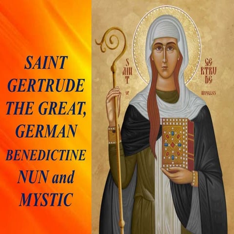 Saint Gertrude.pptx | Spirituality | Religion & Spirituality