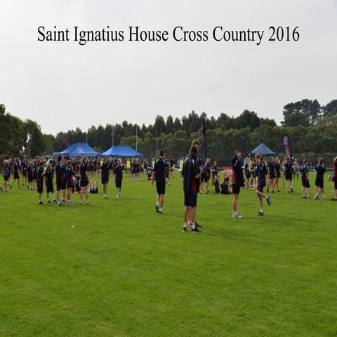 Saint Ignatius House Cross Country 2016 | PPT