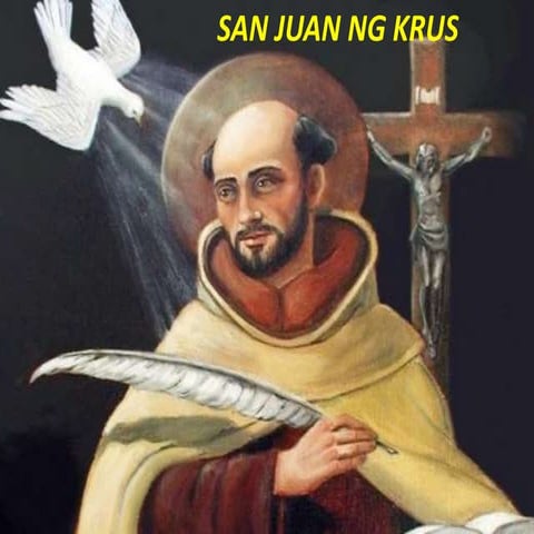Saint John of the Cross (Filipino-tagalo).pptx